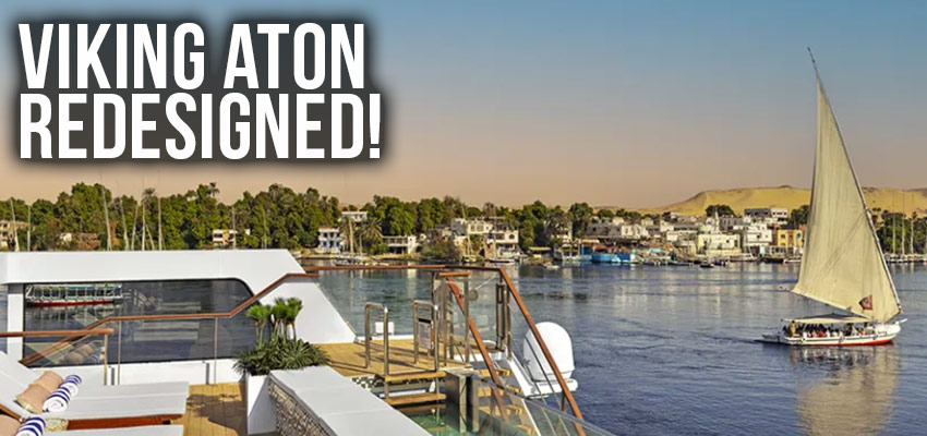 Discover the Viking Aton Redesign For The Nile